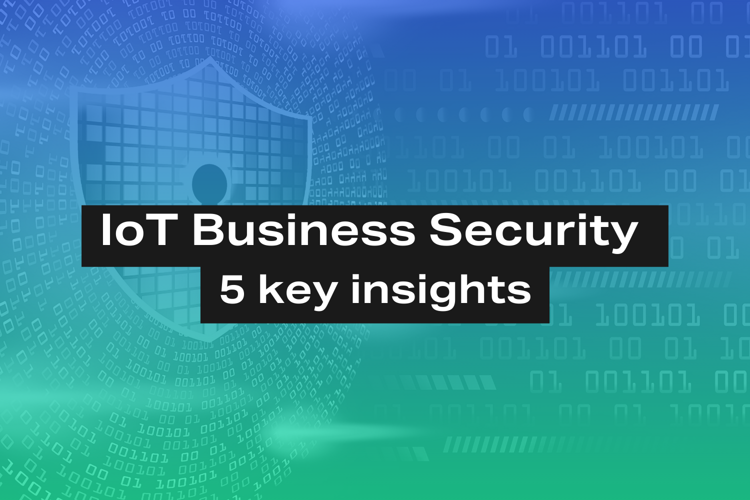 Top 5 IoT Business Security Basics - Erlang Solutions