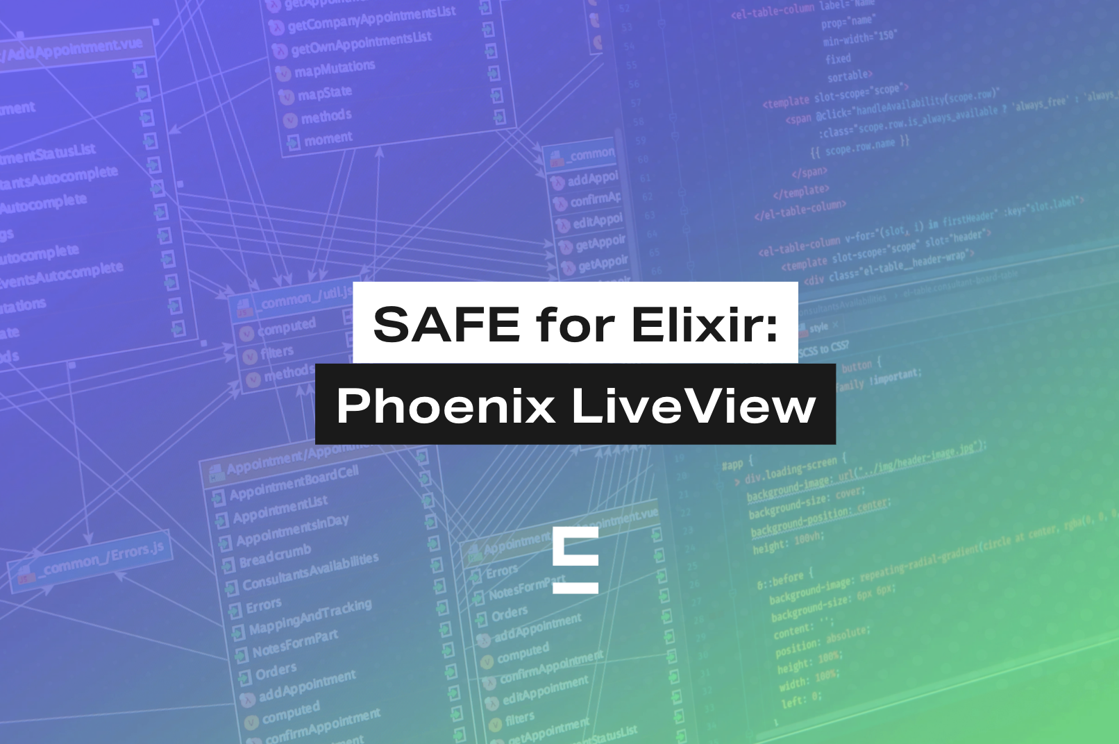 SAFE for Elixir: Phoenix LiveView - Erlang Solutions